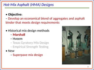 Module-3 HMAC Mix Design-Pavement analysis and design | PPTX