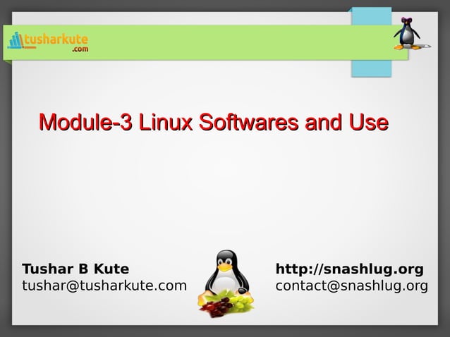 Module 3 Using Linux Softwares. | PPT
