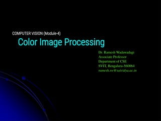 Module 4 Color Image Processing techniques | PDF