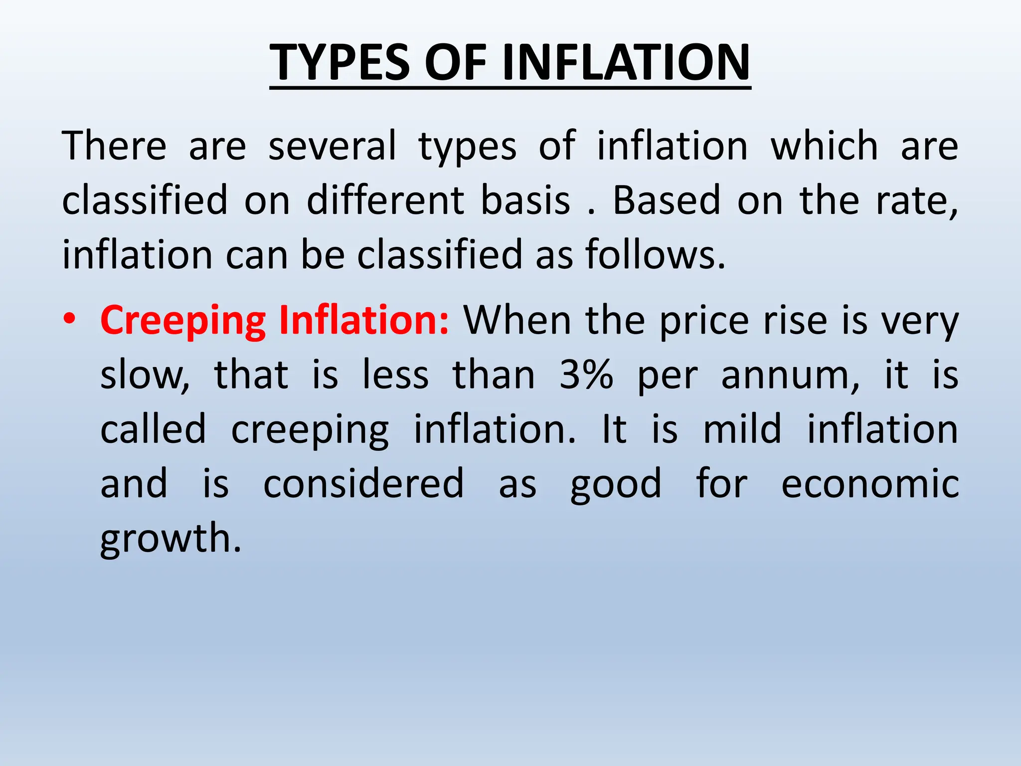 Inflation in Economics - Types, Properties, Methods to overcome | PPTX