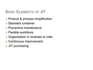 Module-4 JIT.ppt | Mechanical and Industrial Engineering Industry ...