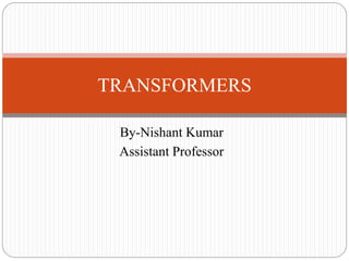 module -4 TRANSFORMER.pptx