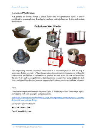 Design and Engineering-Module 5: User Centered and Product Centered Design, Cultural Influence ...