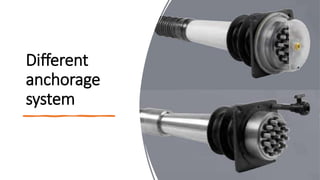 Anchorage methods in Prestressed concrete | PPTX