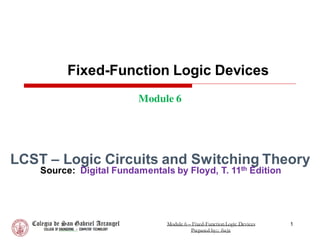 Module-6-Fixed-Function-Logic-Devices-PROF.pdf