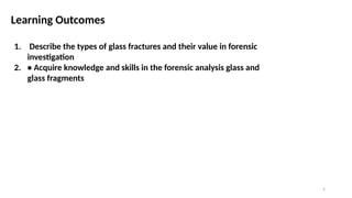 Module-8-Analysis-of-Glass-Fractures-and-Fragments-Revised.pptx