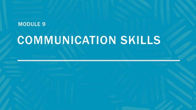 Module-9_Communication-Skills-2.pptx