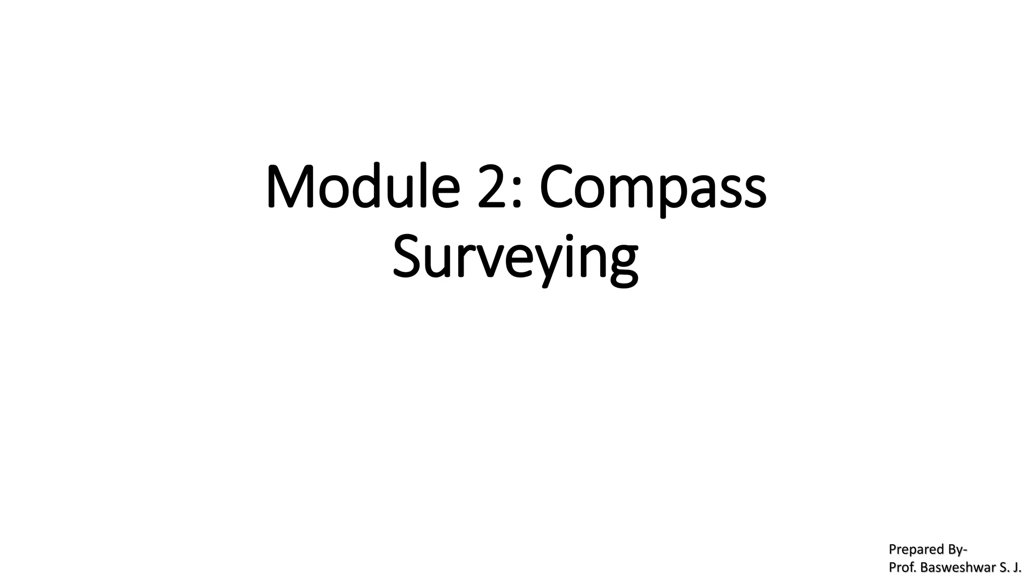 Module-II SURVEYING-I [BTCVC304] | PDF