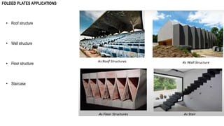 Module - III.pptx shell structures and folded plates | PPTX