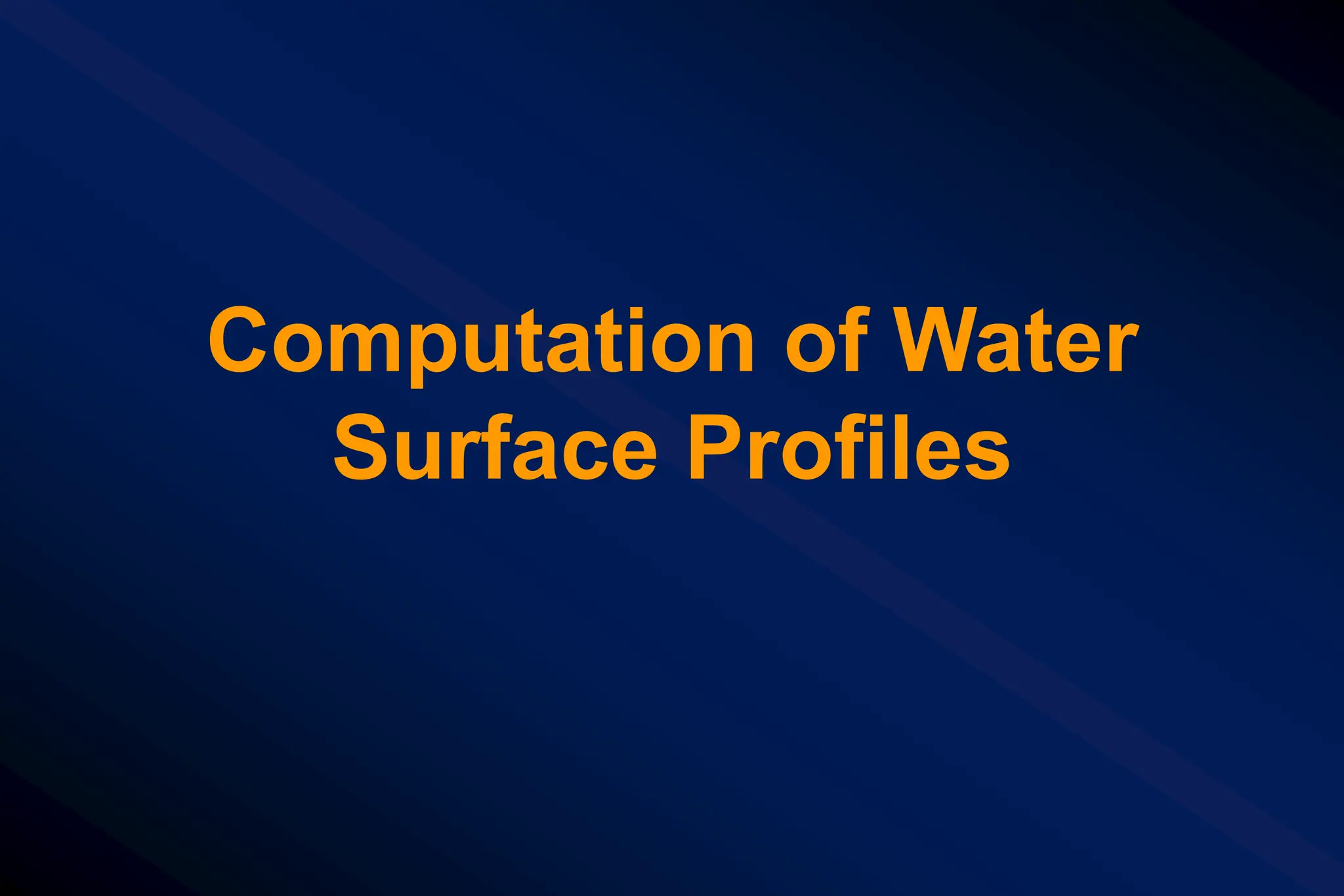 Module-III Varried Flow.pptx GVF Definition, Water Surface Profile ...