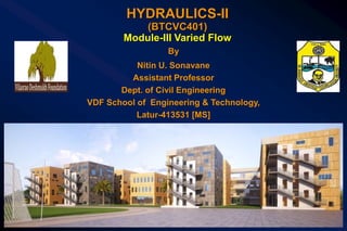 Module-III Varried Flow.pptx GVF Definition, Water Surface Profile ...