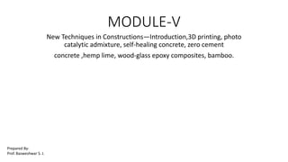 Module V MATERIAL TESTING AND EVALUATION [BTCVE506A] | PPT