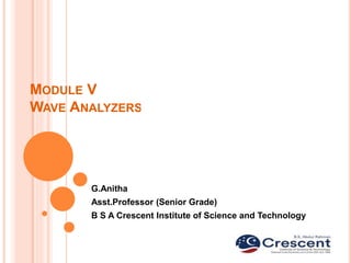 Module-V-Wave-Analyzers-G.Anitha.ppt