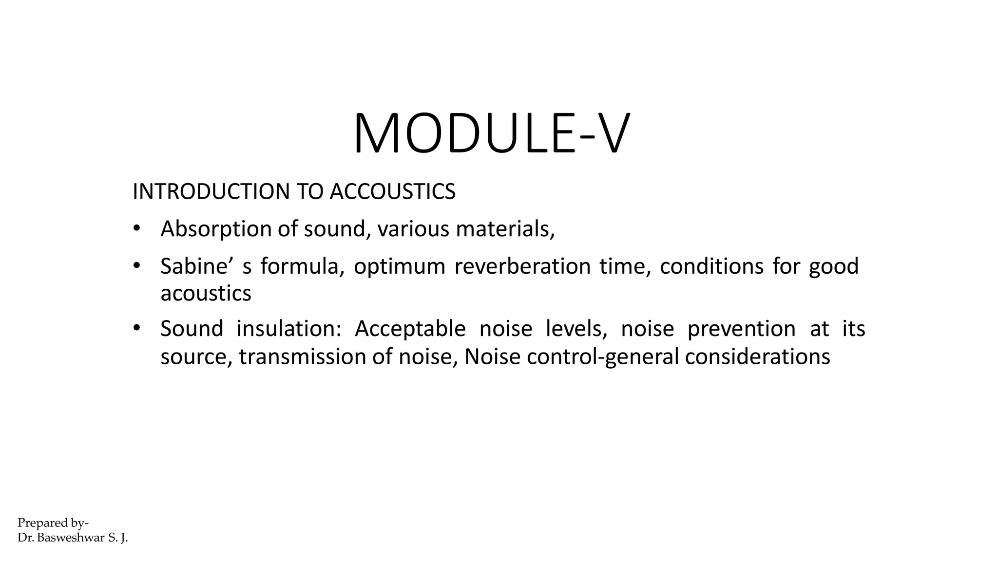 MODULE 5 BUILDING PLANNING AND DESIGN SY BTECH ACOUSTICS SYSTEM IN ...