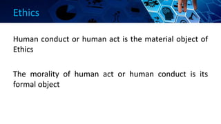 ETHICS - 1 | PPTX
