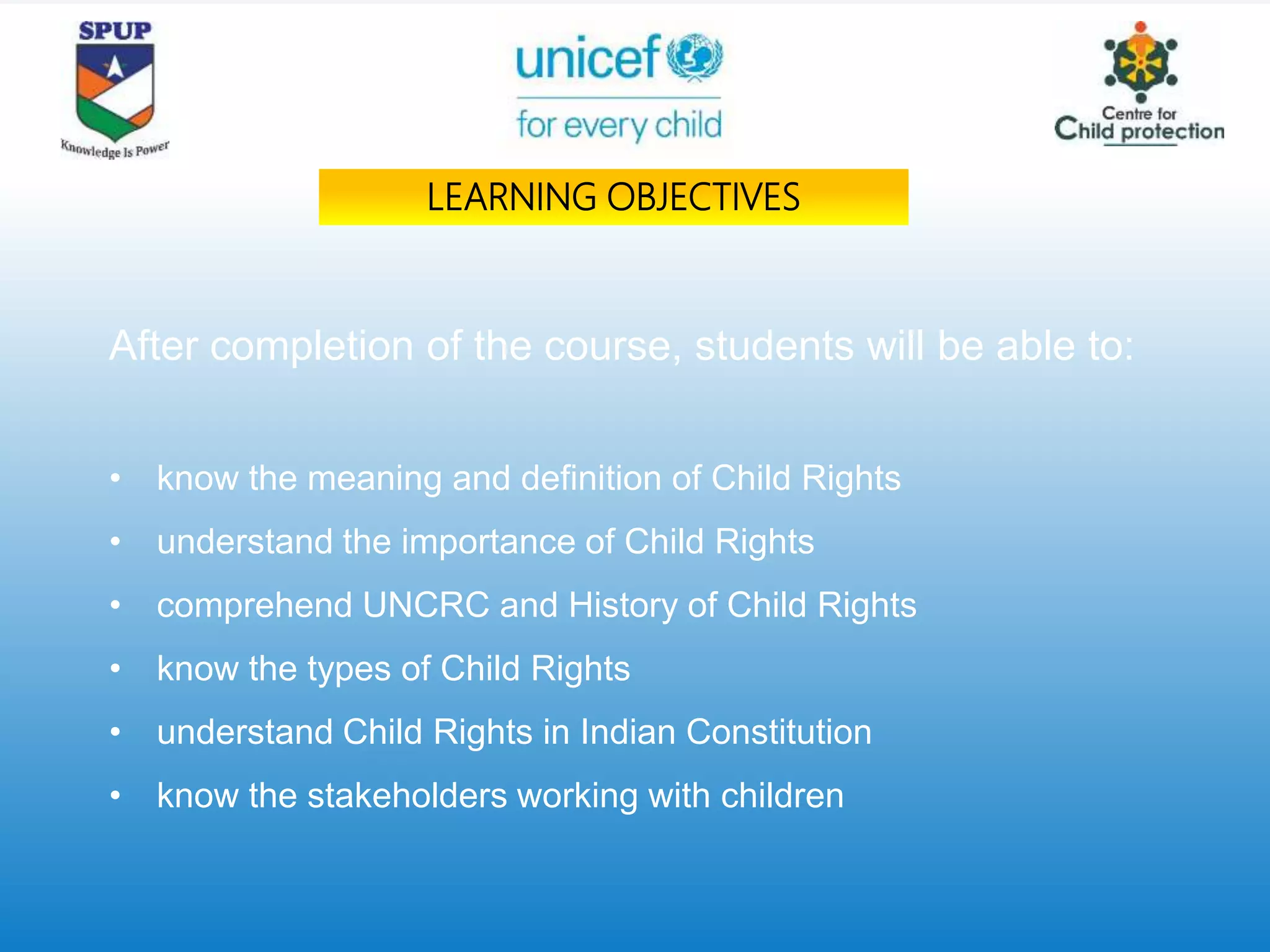 Module 01 introduction to child rights | PPTX