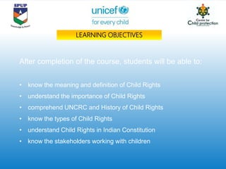 Module 01 introduction to child rights | PPTX