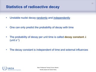Module01 nuclear physics and reactor theory | PPTX