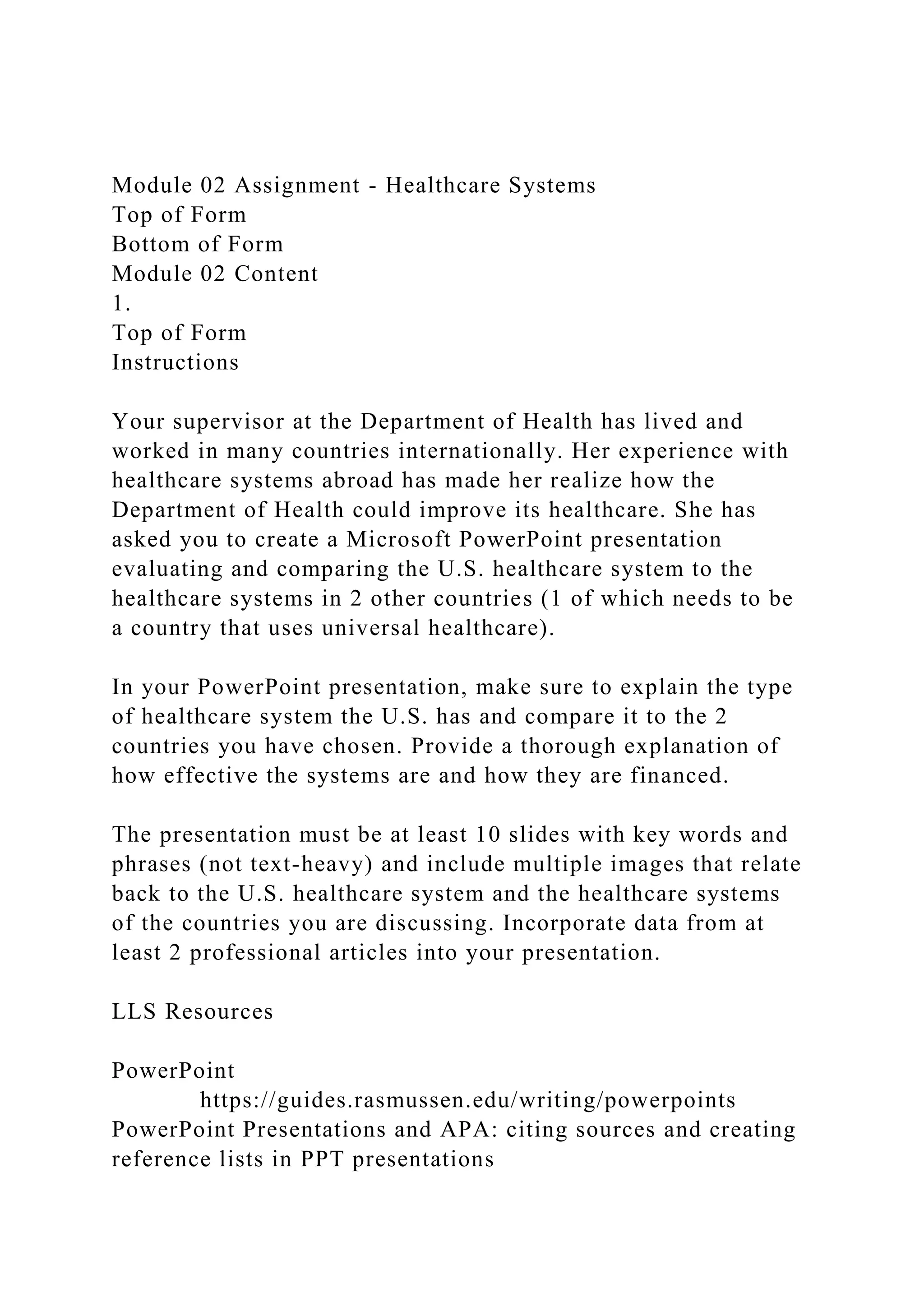 Module 02 Assignment - Healthcare SystemsTop of FormBottom of .docx