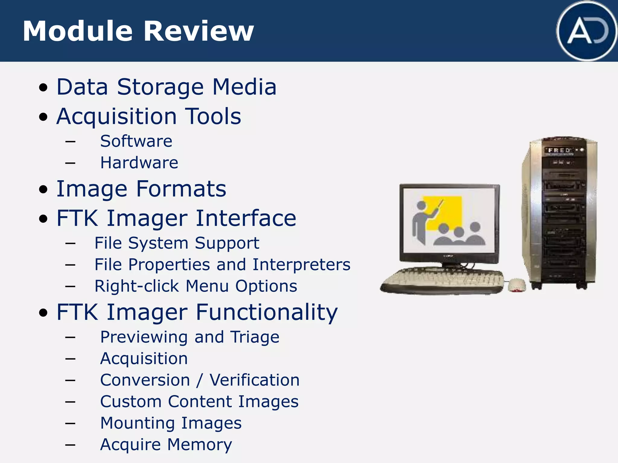 Module 02 ftk imager | PPTX