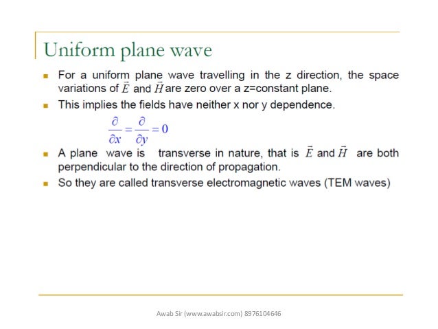 Uniform plane wave equation