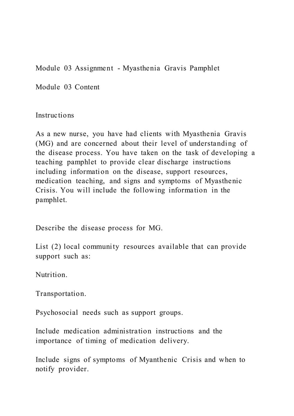 Module 03 Assignment - Myasthenia Gravis PamphletModule 03 C | DOCX