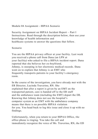 Module 04 Assignment - HIPAA Scenario Security Assignment .docx