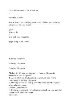 Module 04 Written Assignment – Nursing DiagnosisPurpose of the A | DOCX