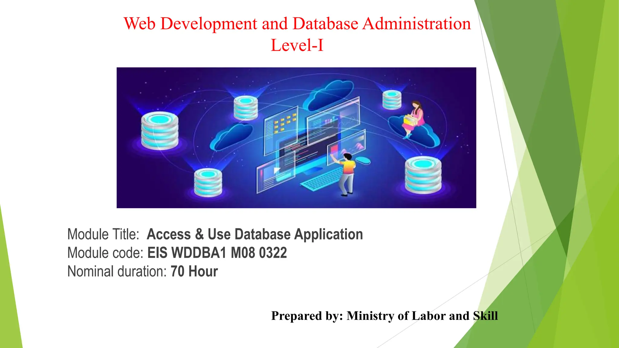 Module 08 Access And Use Database Applicationpptx