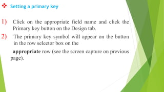 Module 08 Access & Use Database Application.pptx | Databases | Computer Software and Applications