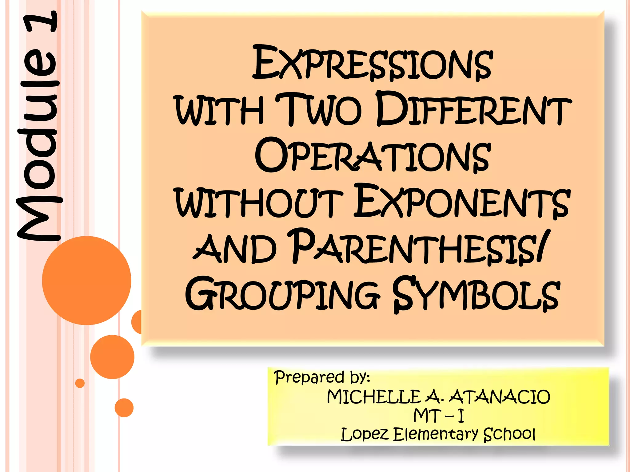 Expressions with two different operations without exponents and ...