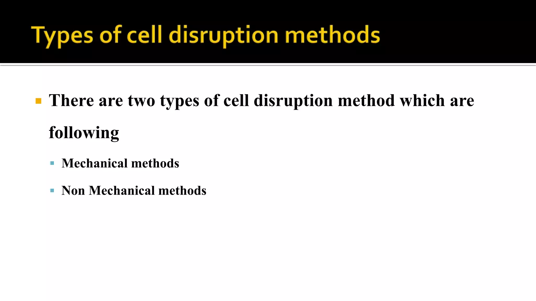 Cell Disruption | PPTX