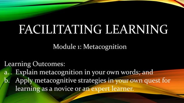 Module 1: Metacognition | PPTX