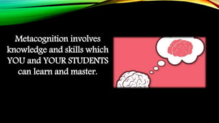 Module 1: Metacognition | PPTX