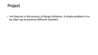 INTRODUCTION TO INFORMATION TECHNOLOGY DESIGN | PPT