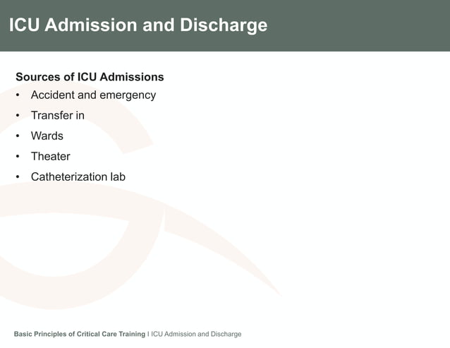 Module 1.3 ICU Admission & Discharge | PPTX | First Aid | Injuries