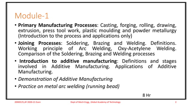 Module 1 20MEE25: Primary Manufacturing Mechanical Engineering | PDF