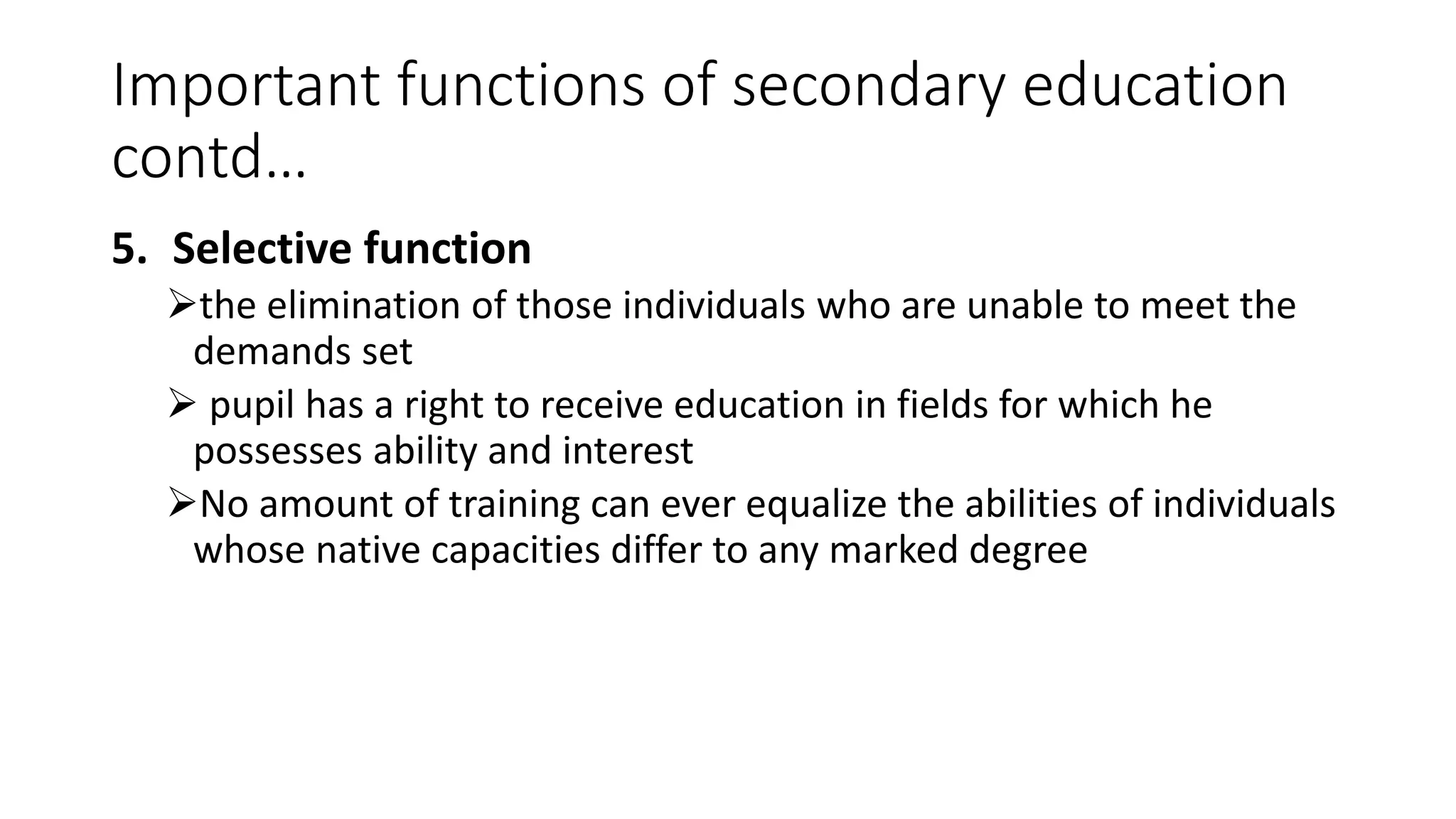 Nature, scope and functions of secondary and senior secondary education ...