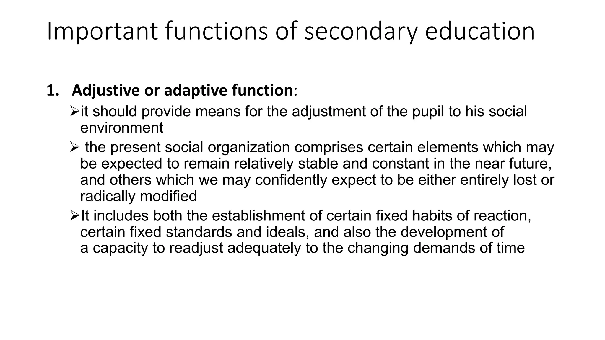 Nature, scope and functions of secondary and senior secondary education ...