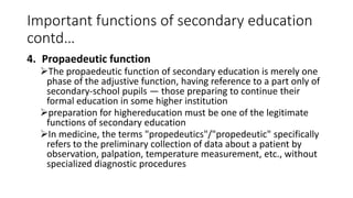 Nature, scope and functions of secondary and senior secondary education ...