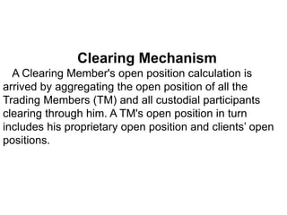 Clearing Mechanism in Derivatives Mkt.ppt