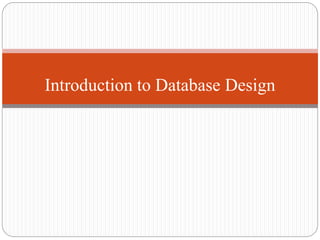 Notes of DBMS Introduction to Database Design | PPT