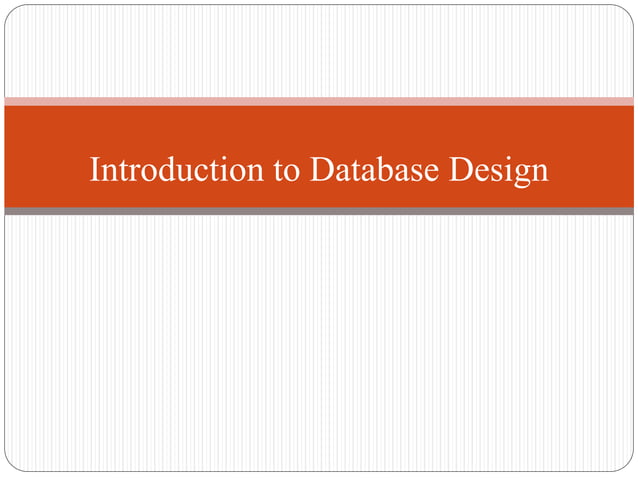 Notes Of Dbms Introduction To Database Design Ppt