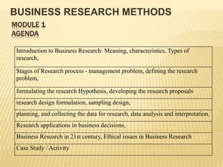 MODULE 1.pptx business reserach methodology | PPTX
