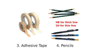 Traditional drawing tools used in Architecture | PPT