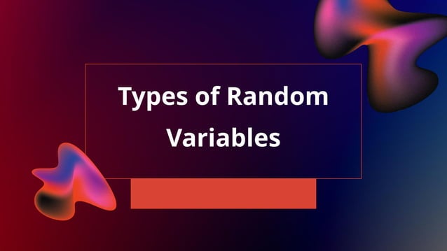 MODULE 1: Random Variables and Probability Distributions Quarter 3 Statistics and Probability .pptx