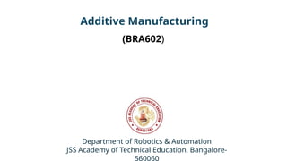 Module 1: Introduction to Additive Manufacturing | PPTX