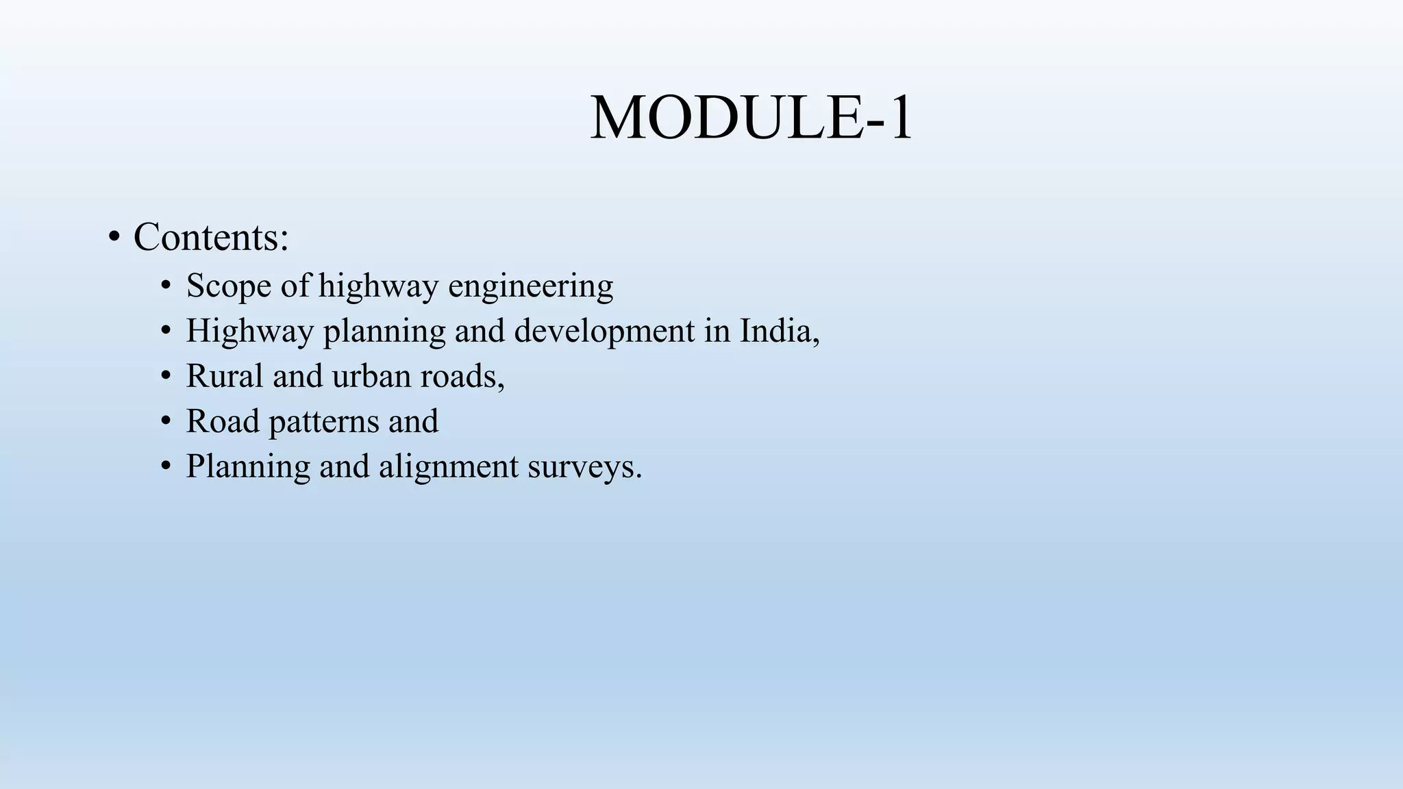 Module 1(highway planning and scope of highway engineering) | PDF