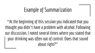 COUN 687 - Module 1, Counseling Skills Review | PPTX