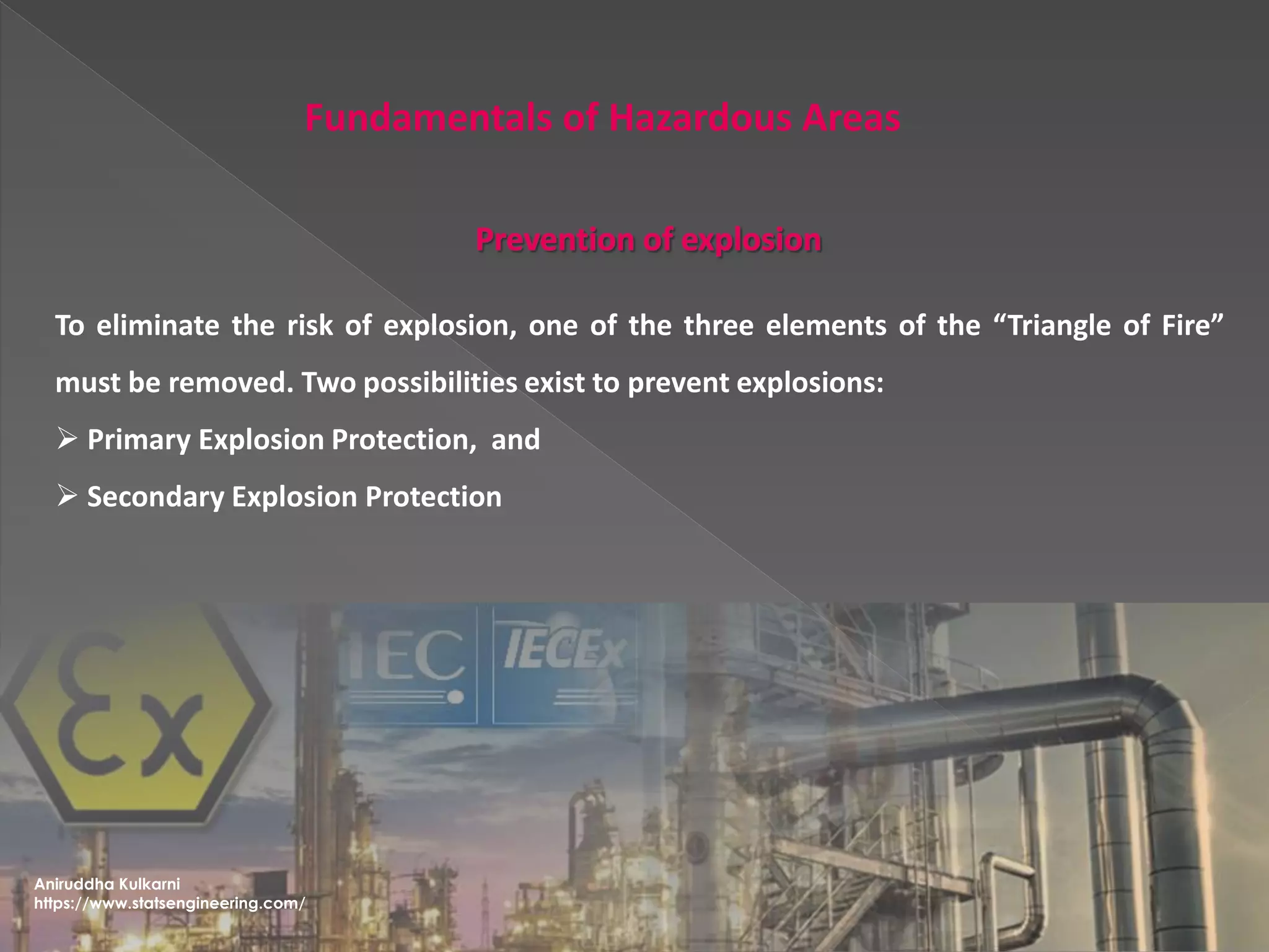 Hazardous areas series( Module1 of 18) - What is hazardous area and ...